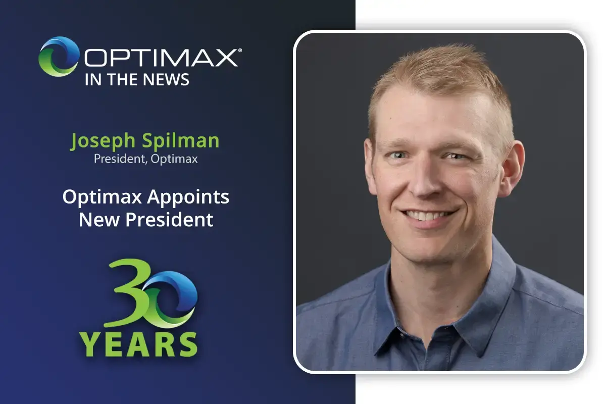 News: Optimax Appoints New President Joseph Spilman - Optimax Systems, Inc